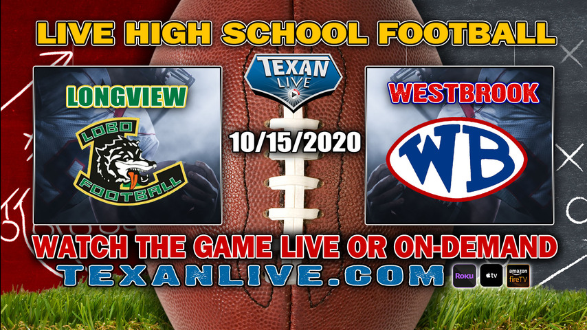 Longview vs Westbrook - 10/15/2020 - 7:00PM - Football - Abe Martin Stadium