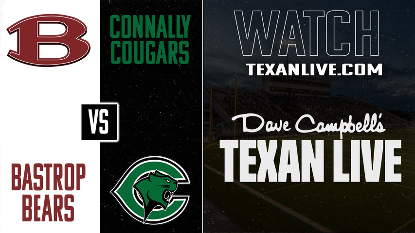 Bastrop vs Connally - 7:30PM - 10/9/2025 - Football - Live from The Pfield