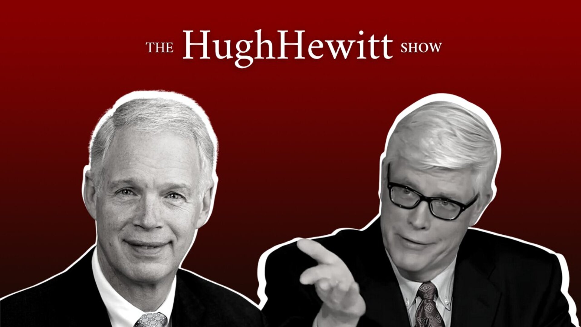 Sen. Ron Johnson: Obama Is Still Wrong - We DID Build That - Hugh Hewitt