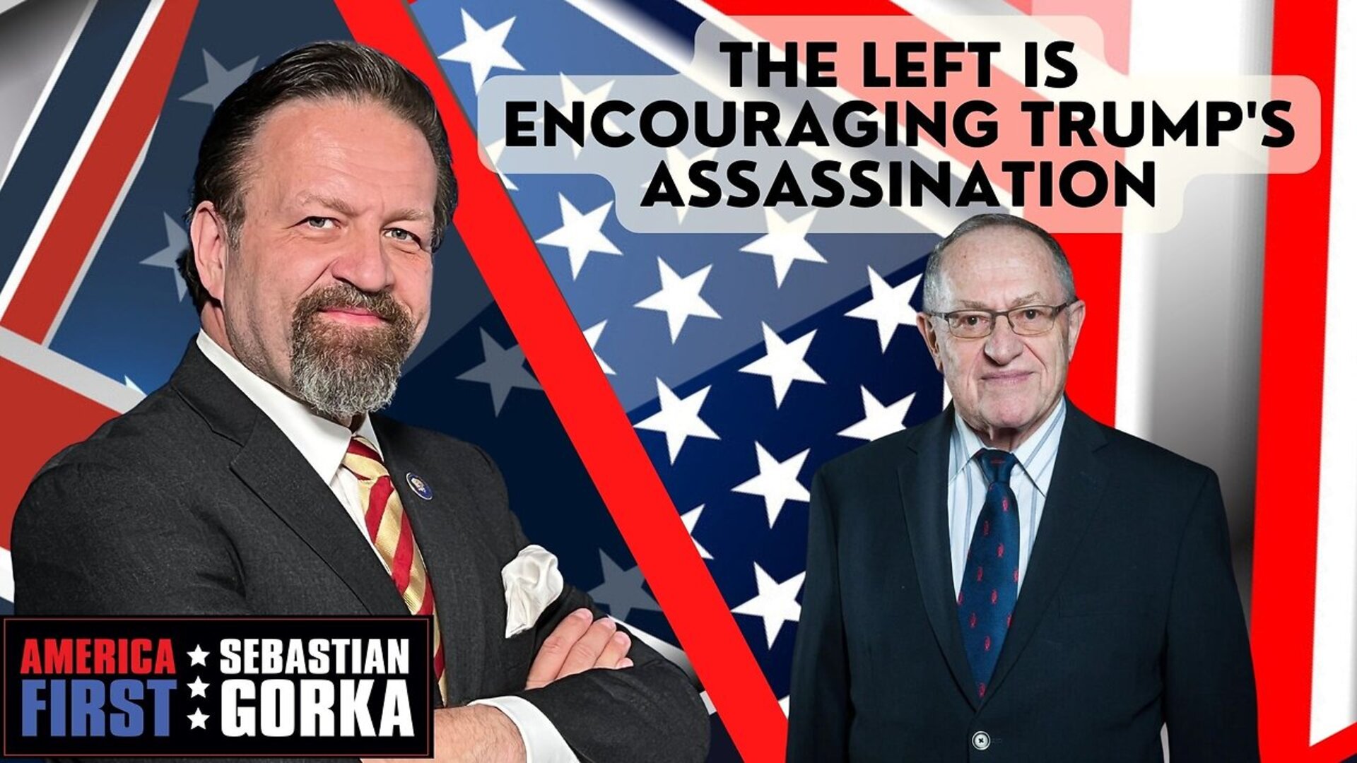 The Left is encouraging Trump's assassination. Alan Dershowitz with ...