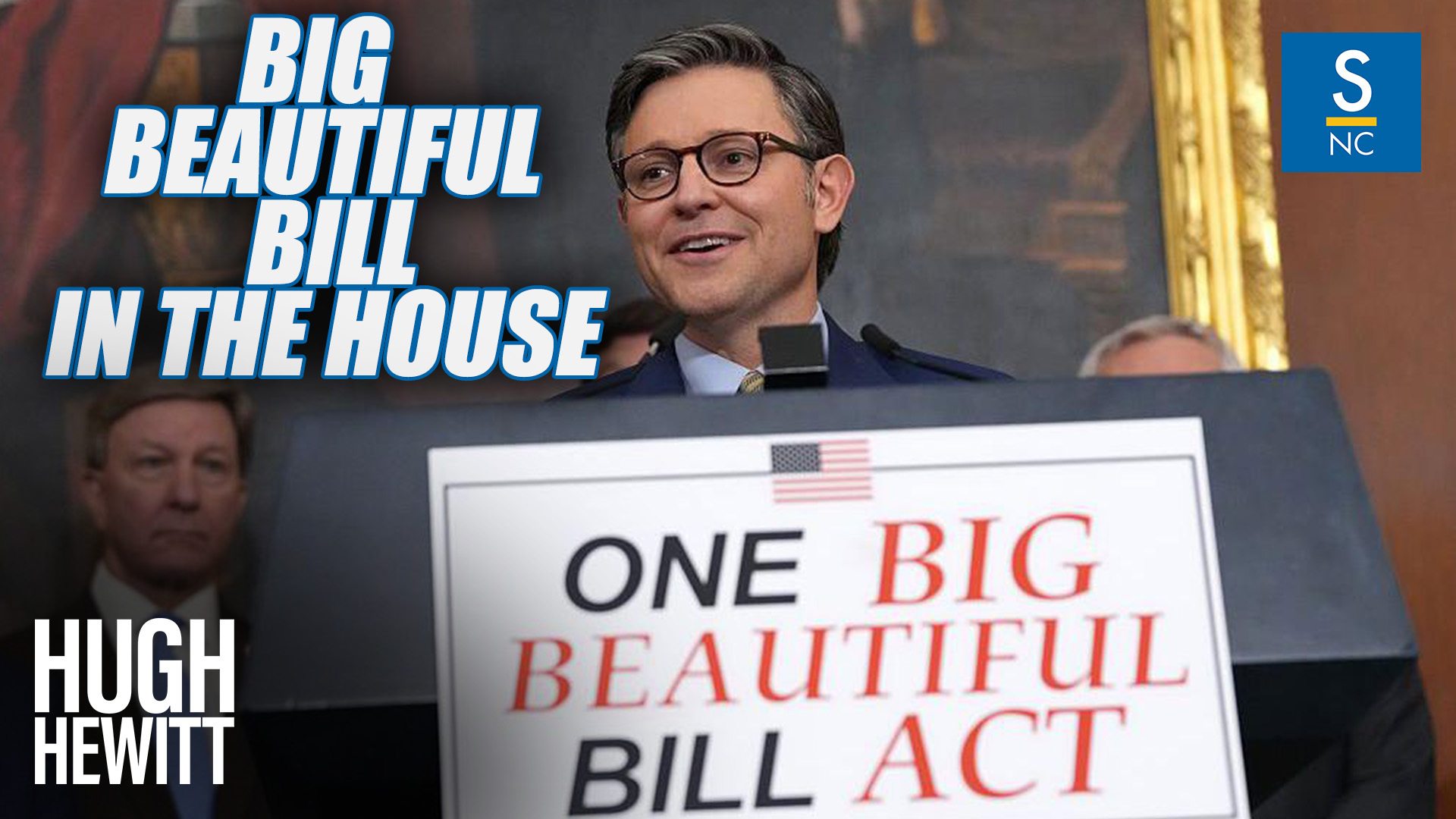 Big Day for the Big Beautiful Bill