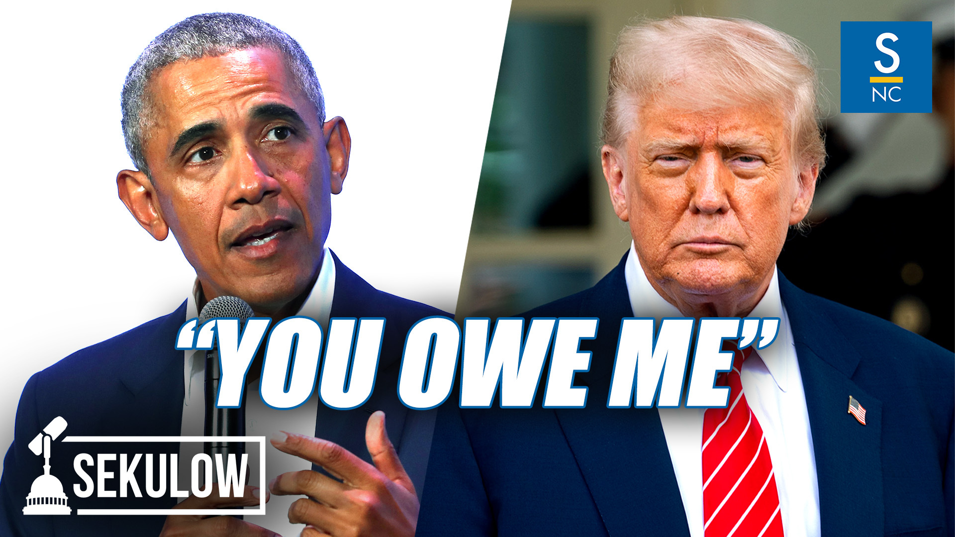 Trump — "Obama Owes Me Big"