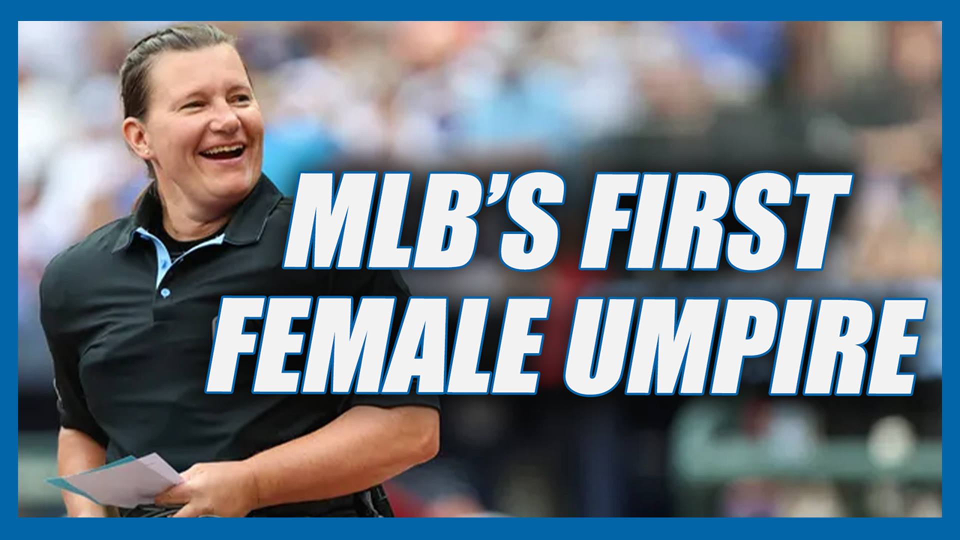 MLB Has Their First Female Umpire