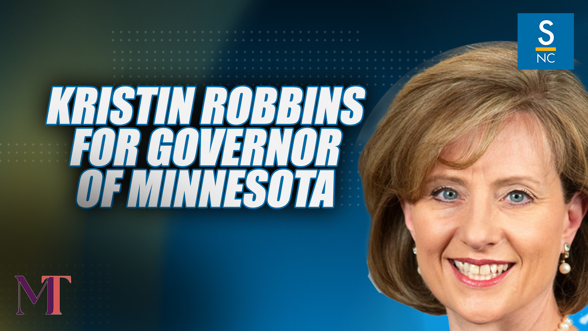 Kristin Robbins for Governor of Minnesota: How to Grow the Economy