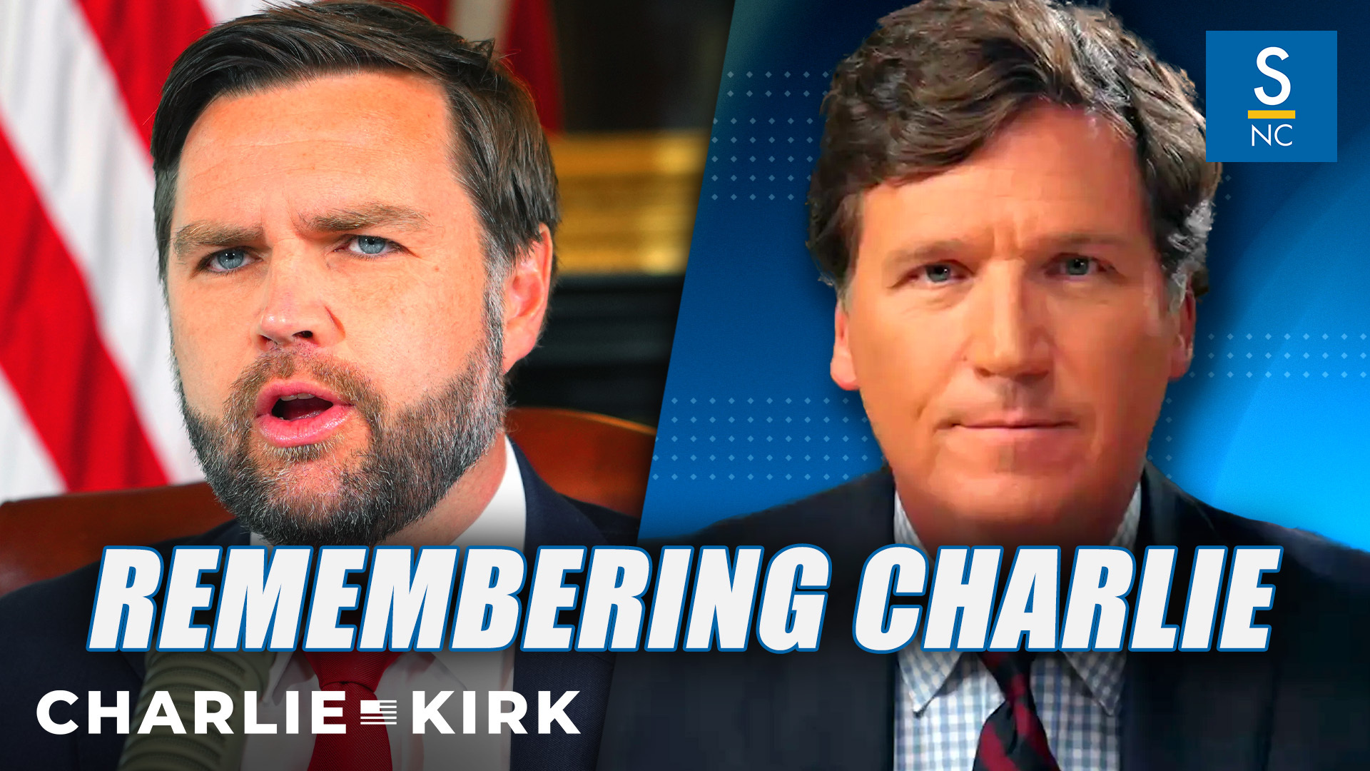 JD Vance & Tucker Carlson Remember Charlie Kirk - Charlie Kirk | 93.9 ...