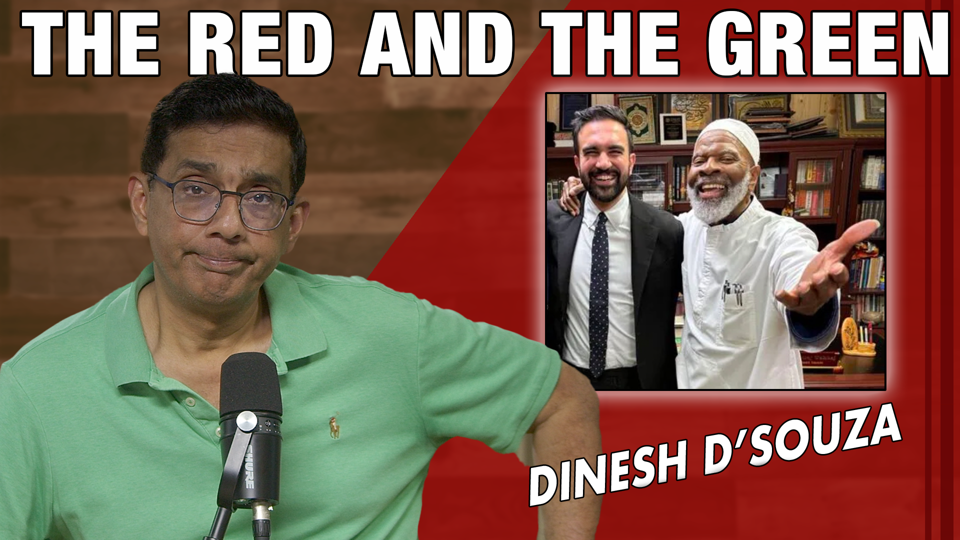 The Red and the Green - Dinesh D'Souza