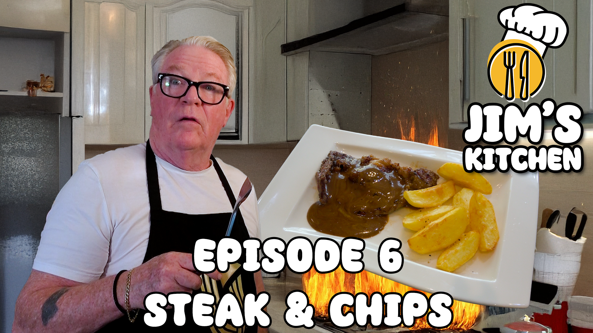 Jim's Kitchen Series 3 Episode 6: Steak & Chips :: USTREME